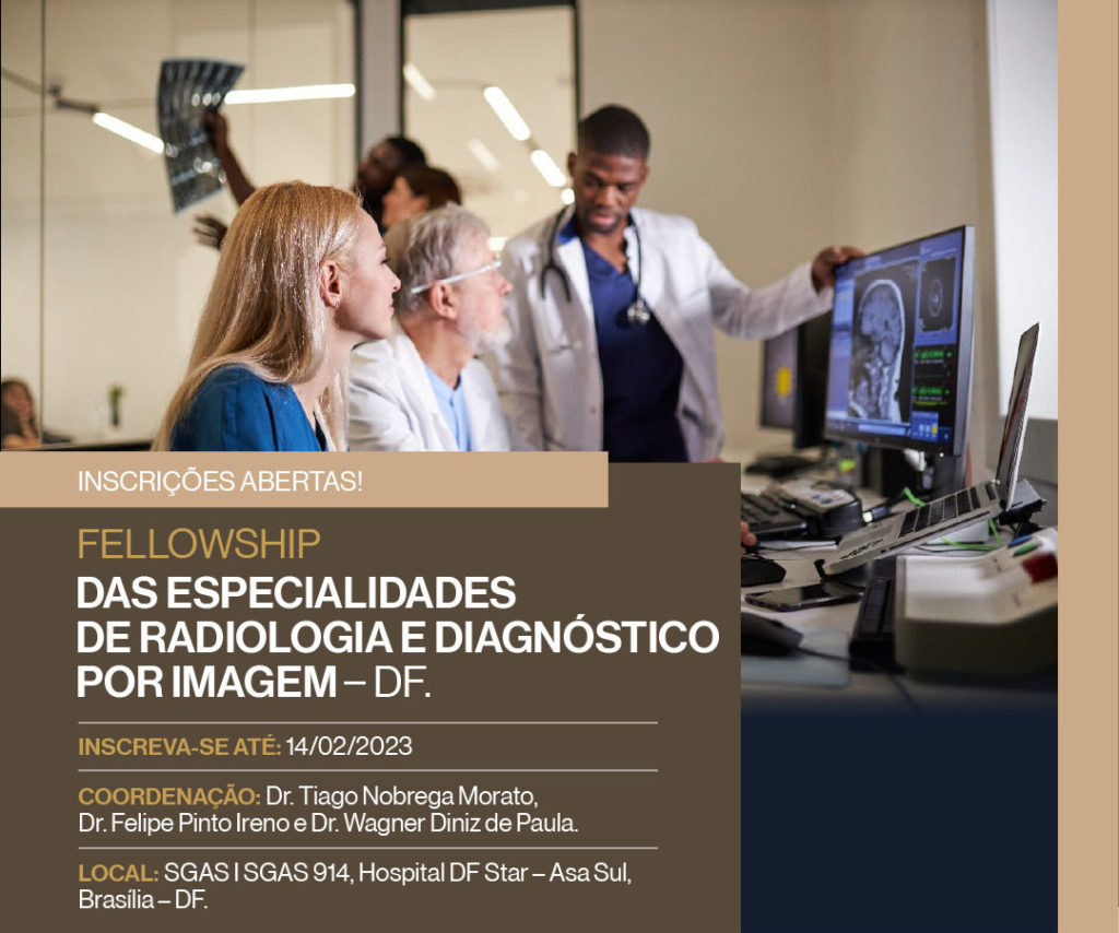 Conheça o Fellowship das Especialidades de Radiologia e Diagnóstico por ...